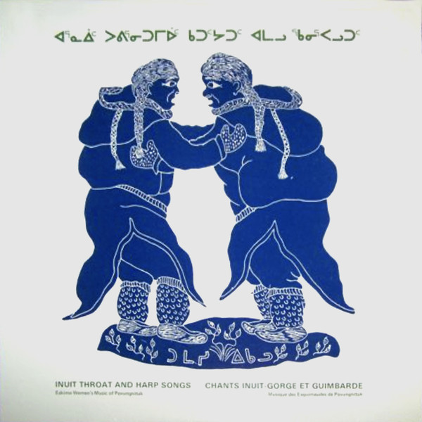 Best Inuit Vocal Games albums of 1980 - Rate Your Music